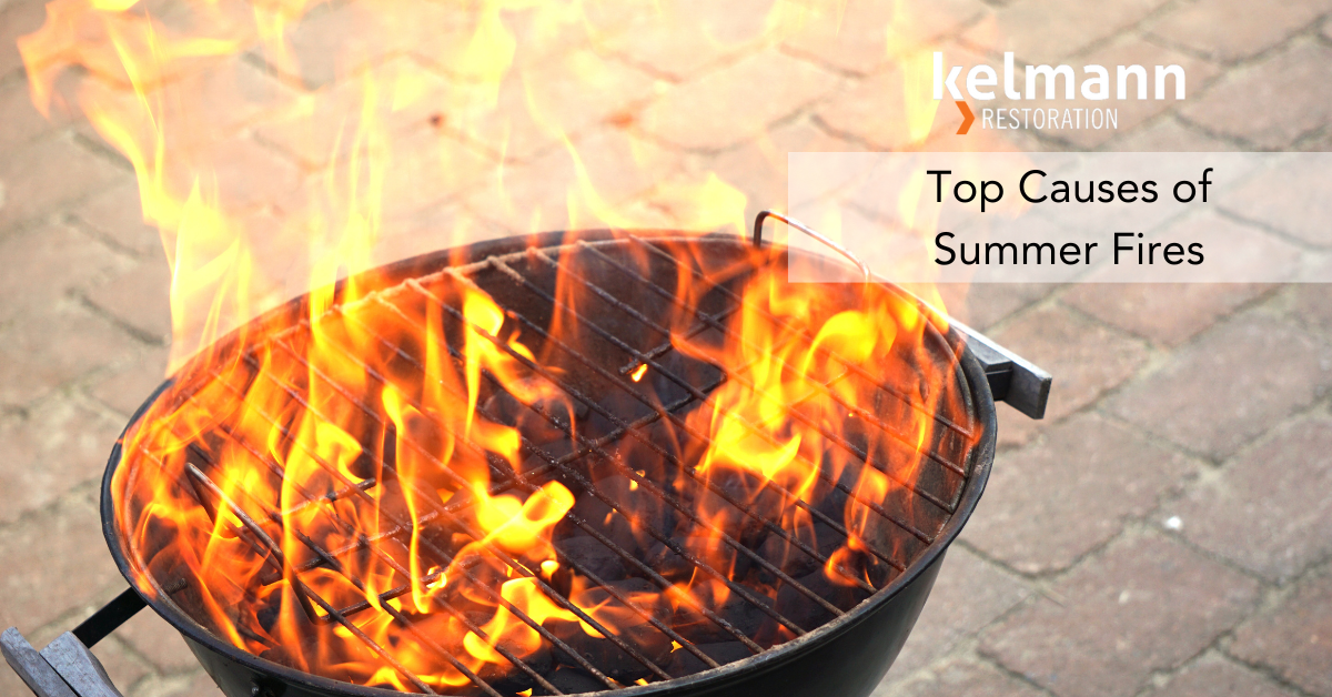 Top Causes of Summer Fires | Kelmann Restoration