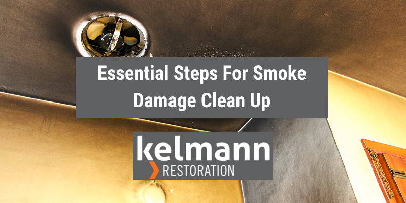 The Essential Steps For Smoke Damage Clean Up